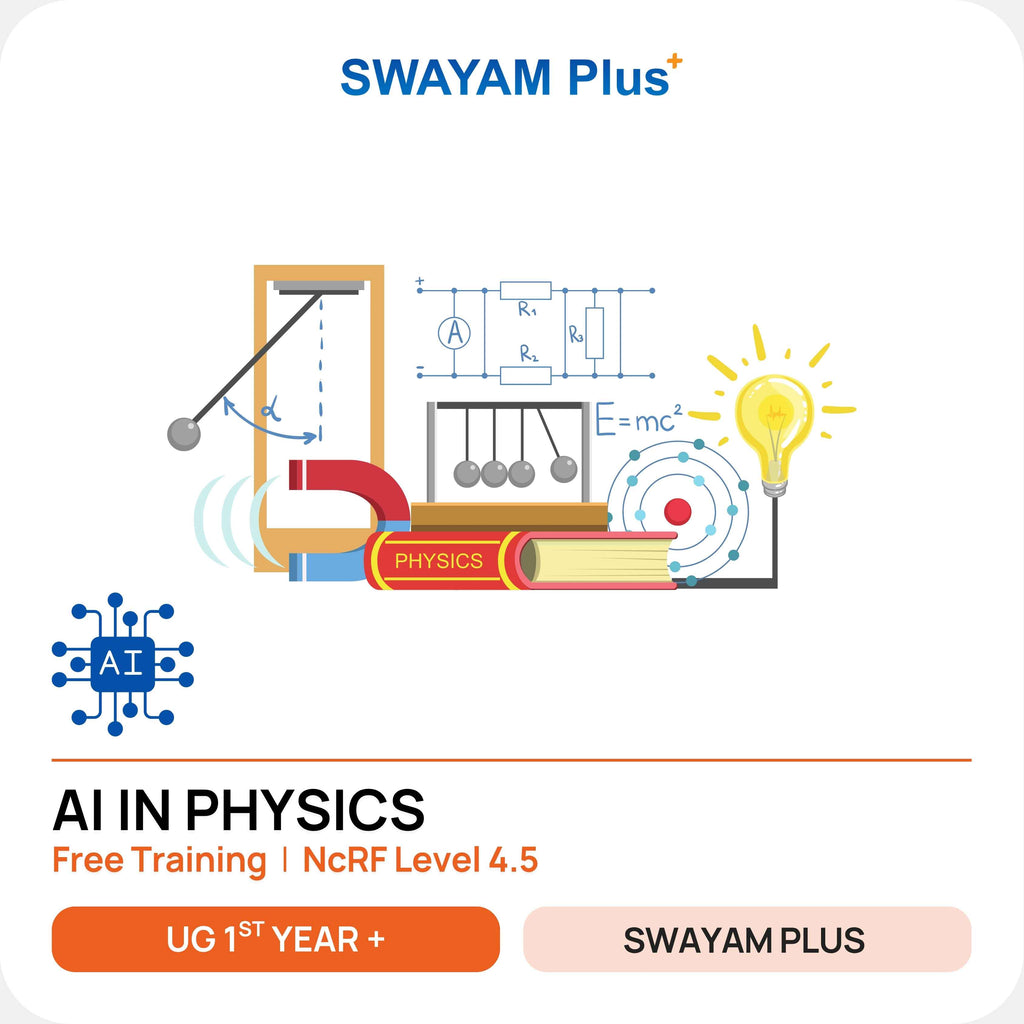 AI in Physics Certification by IITM Pravartak – Swayam Plus – fundaspring