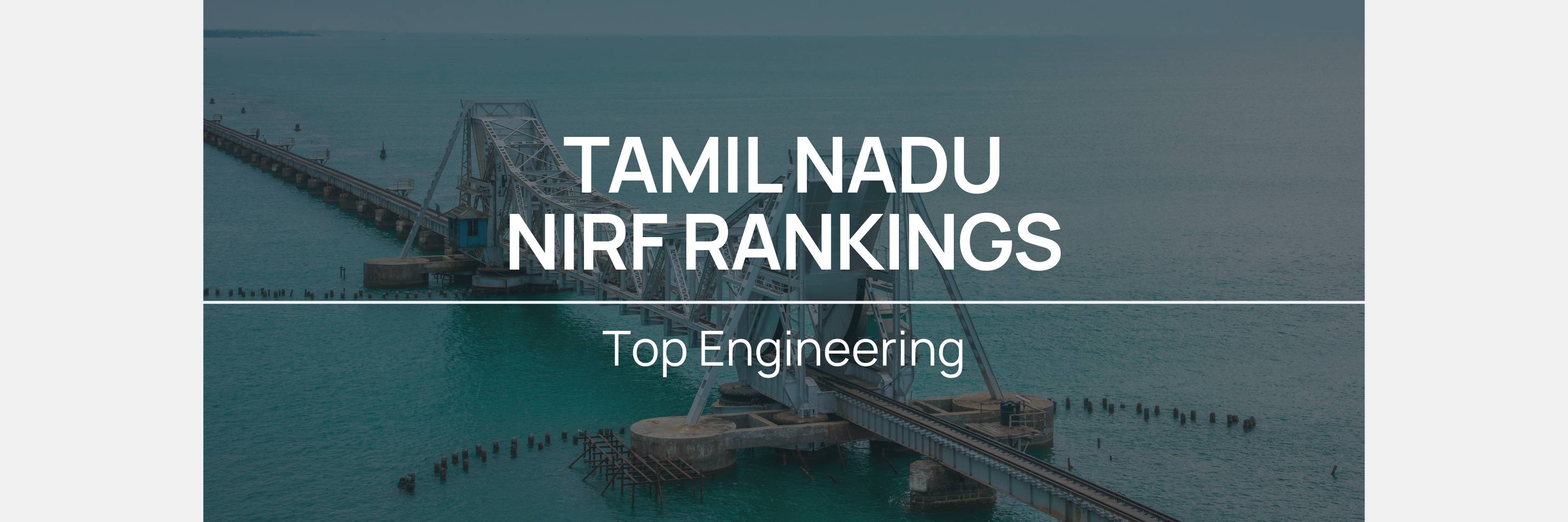 NIRF 2025 Tamil Nadu Engineering Rankings (35 Colleges) – fundaspring