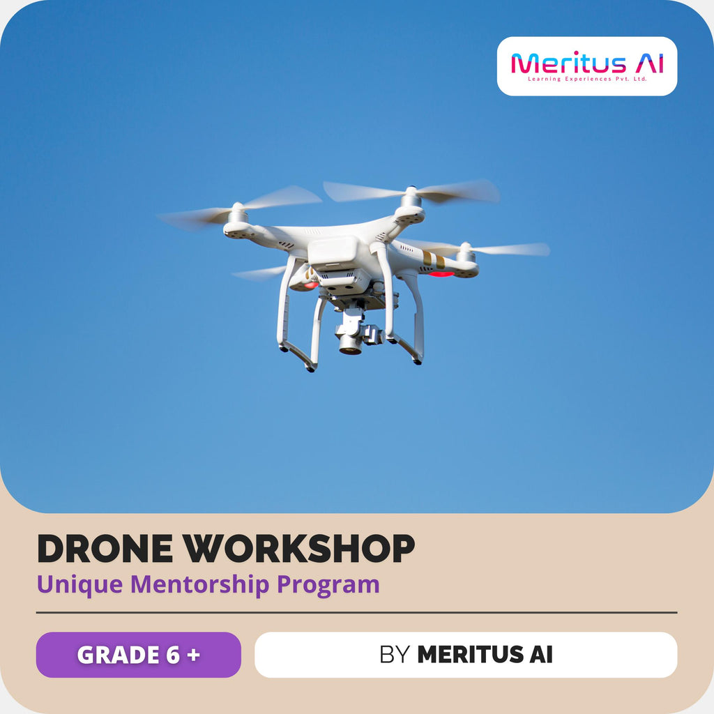 Meritus AI Drone Workshop: Build, Fly & Learn for Grades 6+ – fundaspring