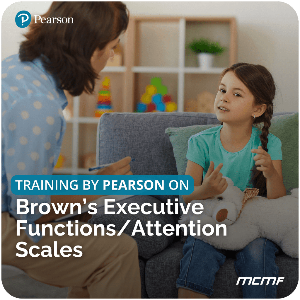 Training on Brown’s Executive Functions/Attention Scales by Pearson ...