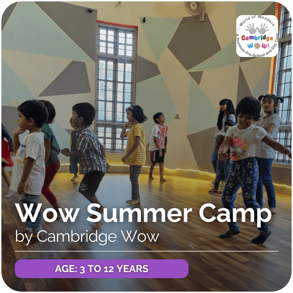 Wow! Summer Camp by Cambridge Wow for 3-12 year kids, Bengaluru ...